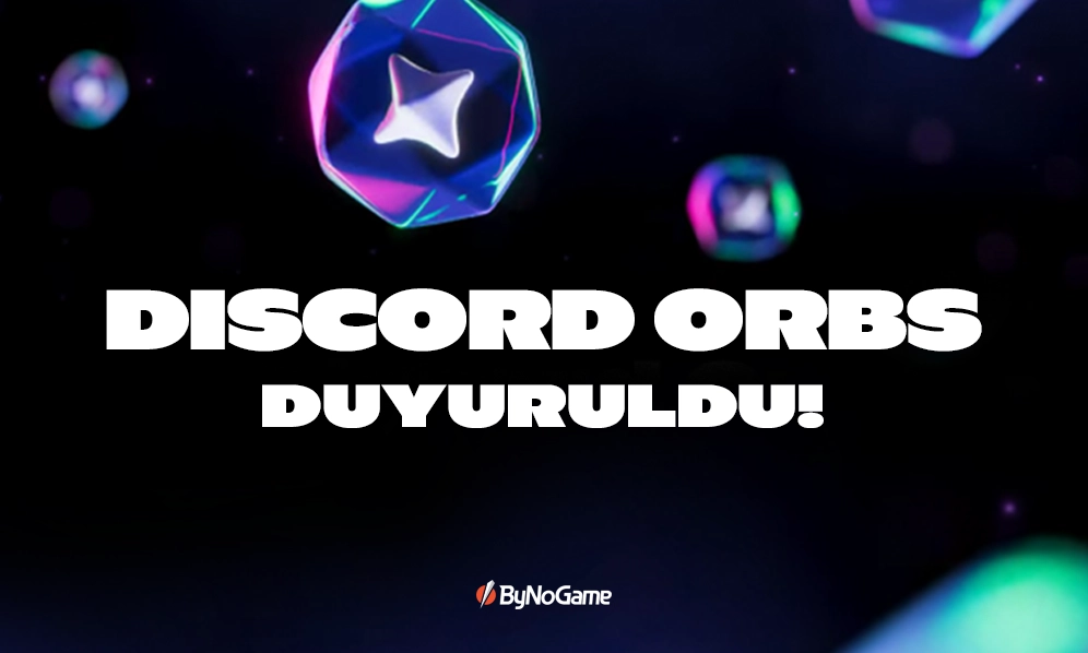 Discord Orbs Sistemiyle Görev Yap, Para Kazan!